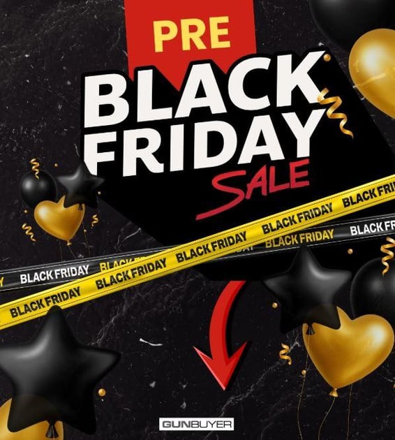 Pre-Black Friday Sale! @GunBuyer | gun.deals